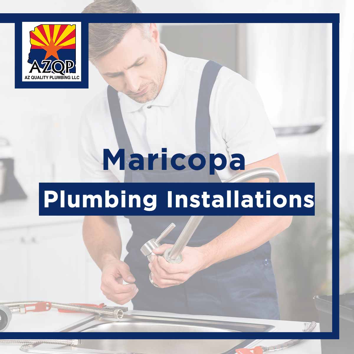 Maricopa Plumbing Installations